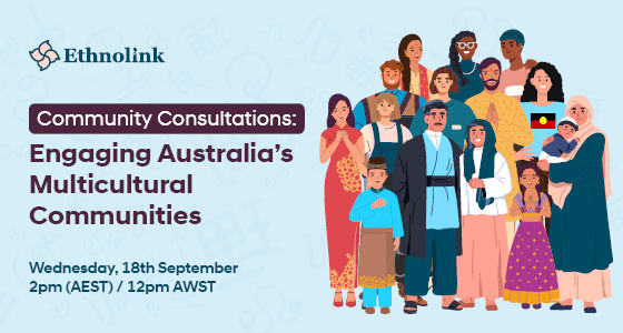 Community Consultations: Engaging Australia’s Multicultural Communities