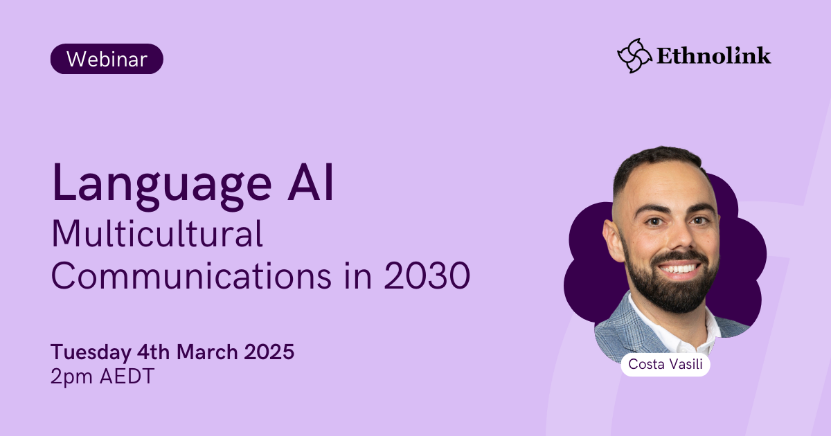 Language AI: Multicultural Communications in 2030 - Webinar